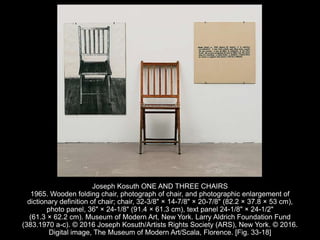 Three Chairs Joseph Kosuth One 33