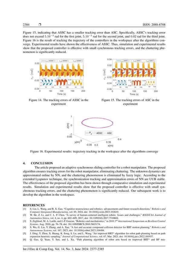 Adaptive Synchronous Sliding Control For A Robot Manipulator Based On Neural Networks And Fuzzy