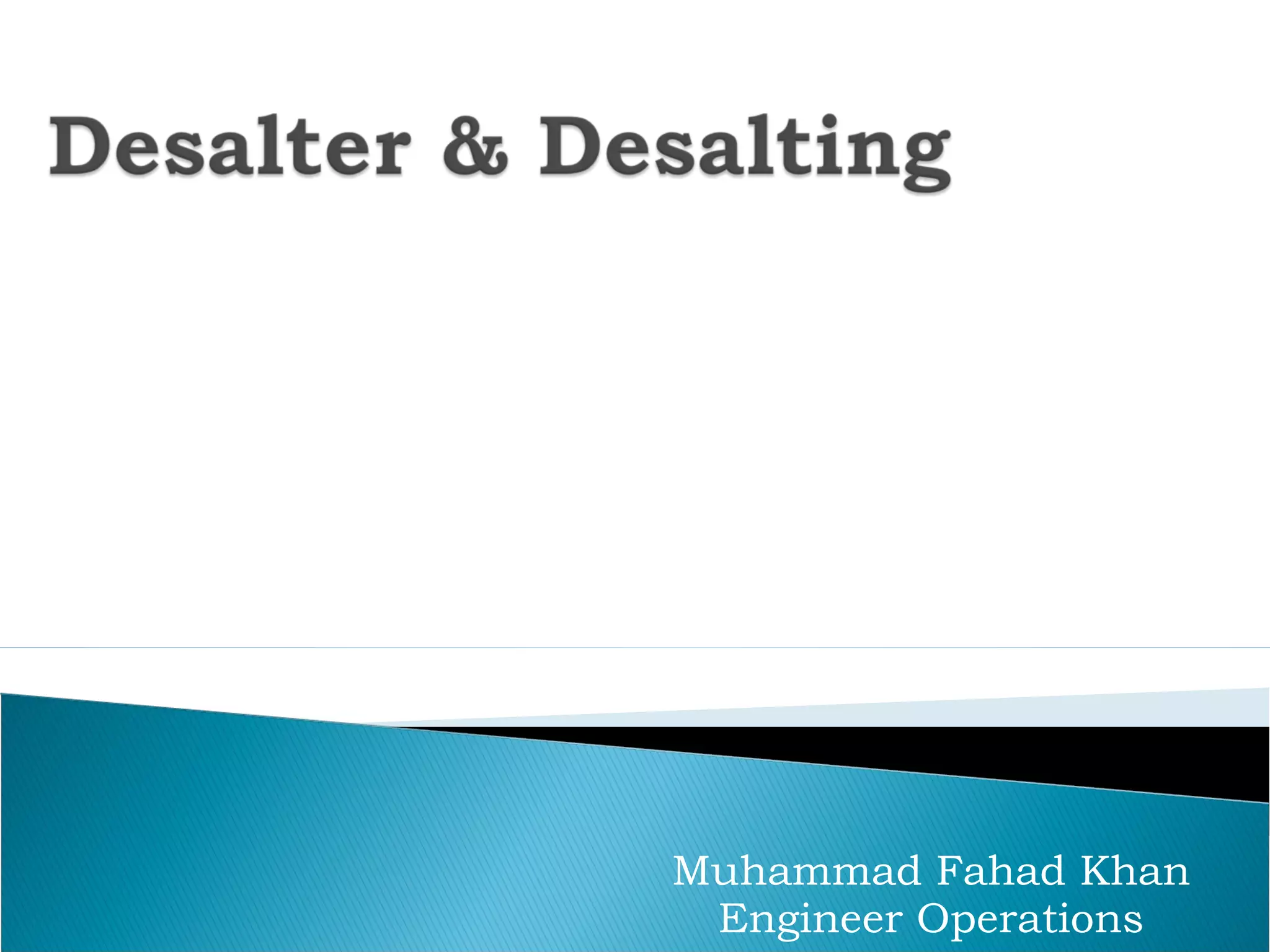 Desalter Desalting | PPT