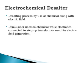 Desalter Desalting | PPT