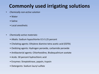 014.irrigation and intracanal medicaments | PPTX