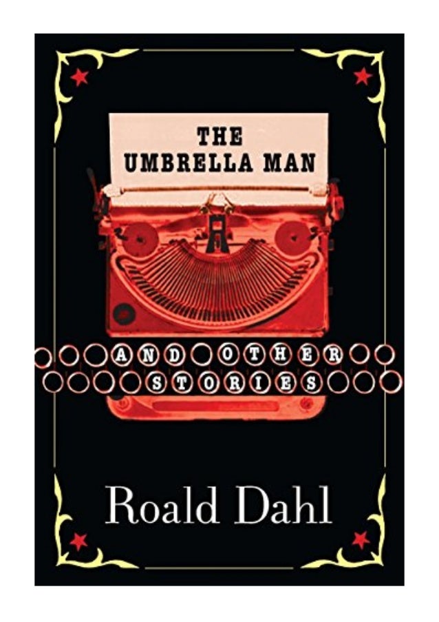 the umbrella man roald dahl