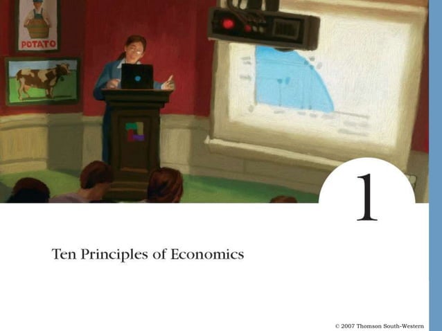 01_4E - Ten Principles of Economics.ppt