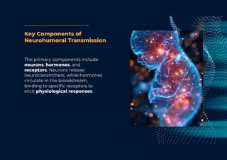 neurohumoral-transmission_mechanisms-and-implications.ppt