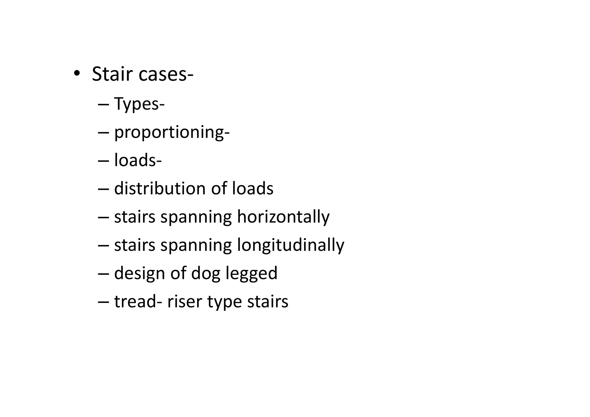 Design of stair case and types of stairs | PDF