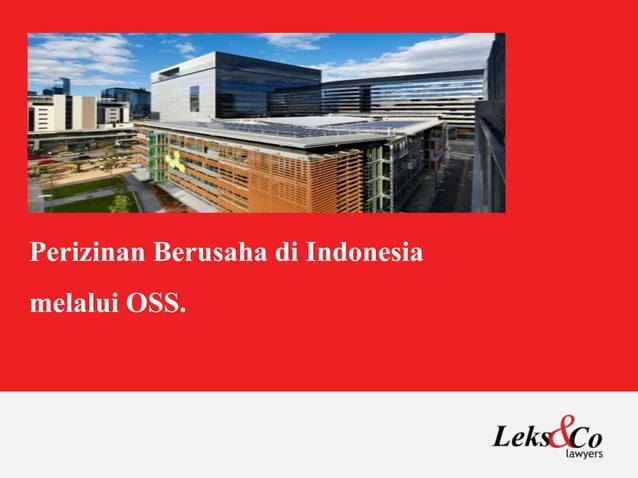 Perizinan Berusaha di Indonesia Melalui OSS | PPTX