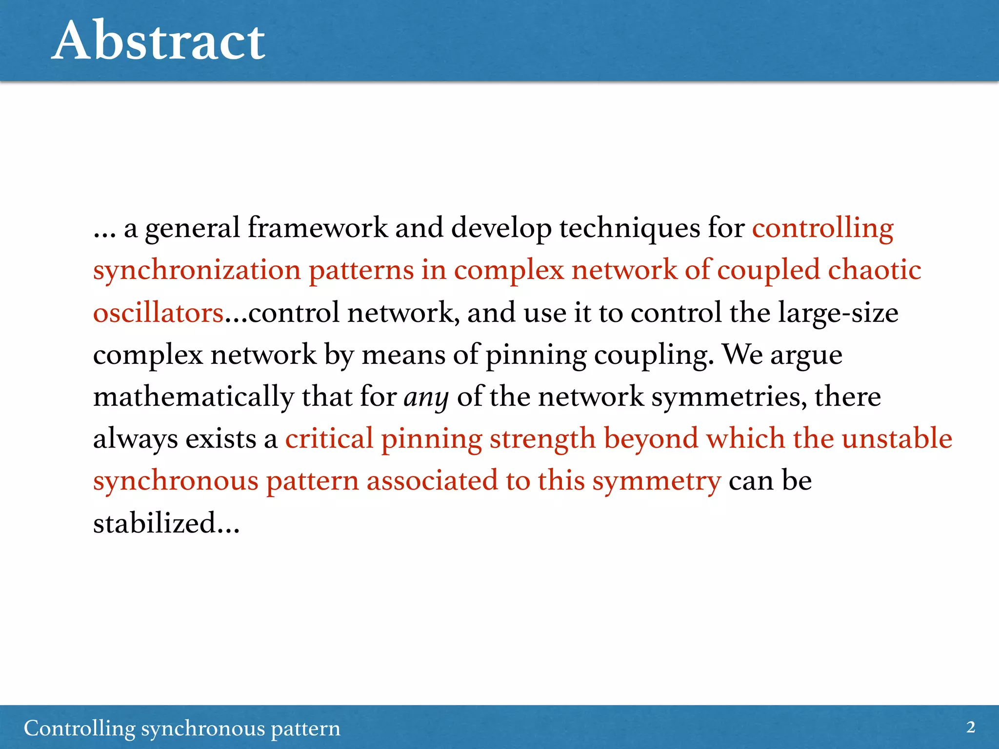 01520160422 Controlling Synchronous Patterns In Complex Networks Ppt