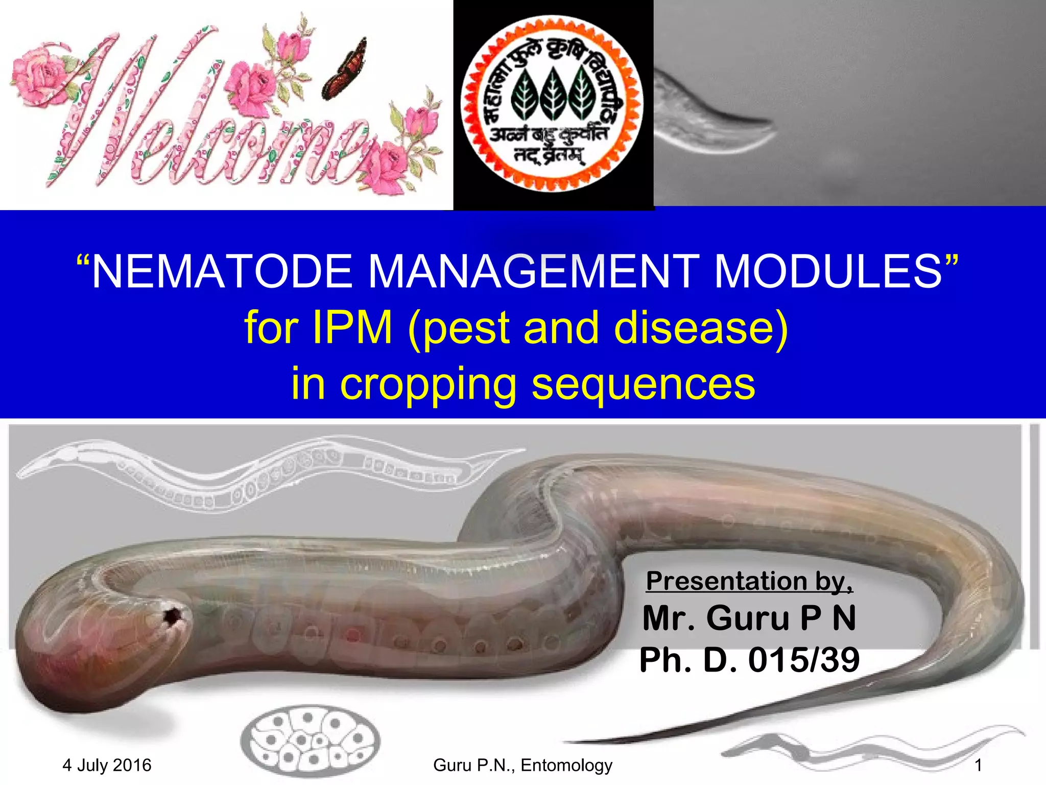 Nematode Management Modules for IPM in cropping sequences | PPT