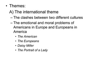 015_Henry_James.ppt and the cre ation of | PPT