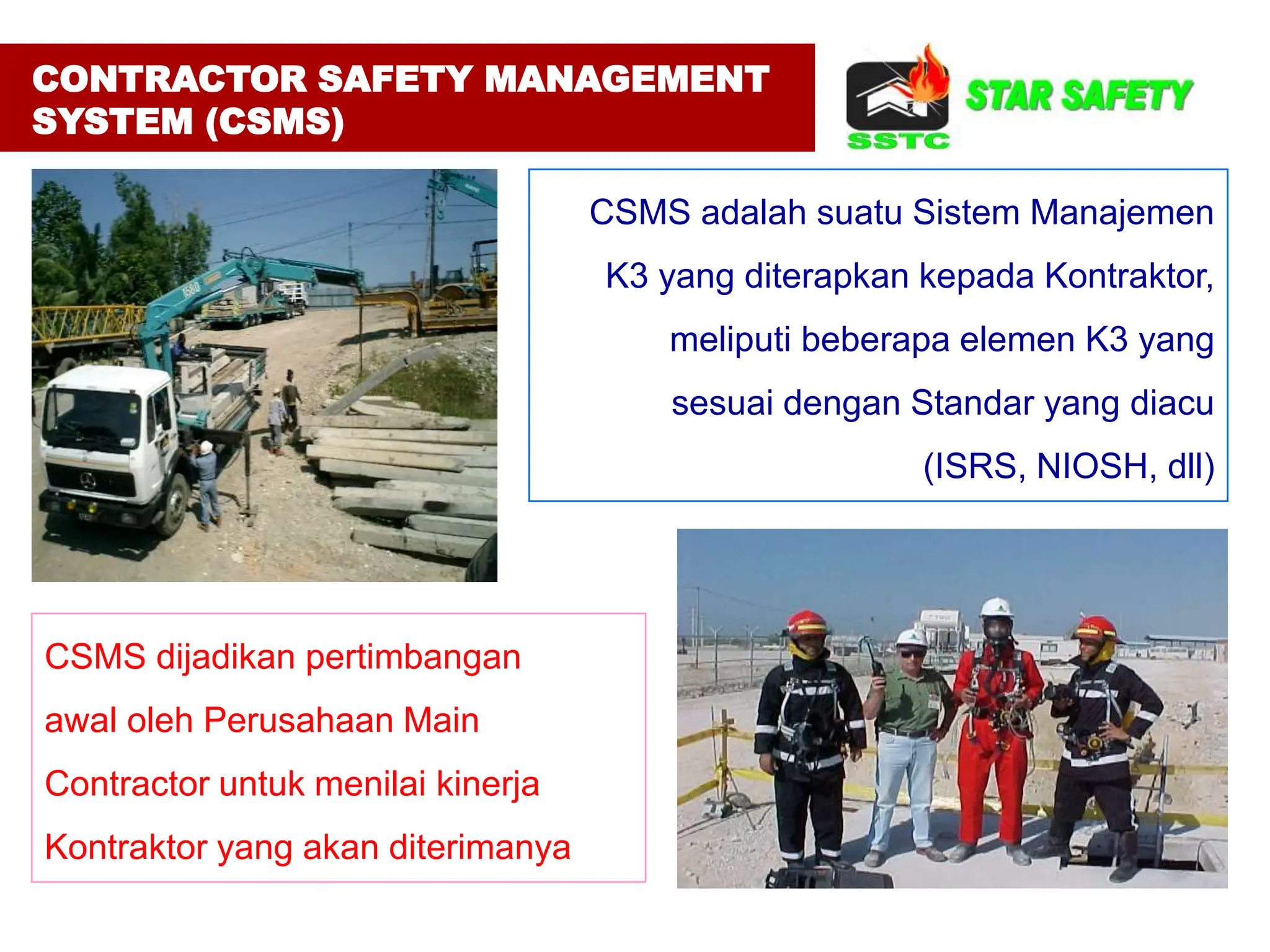 Materi Keselamatan dan Kesehatan Kerja CSMS.ppt