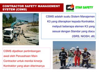 Materi Keselamatan dan Kesehatan Kerja CSMS.ppt