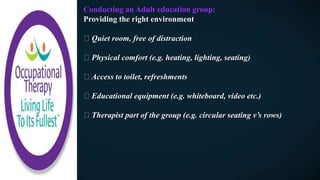 Occupational Therapy Groups for Adults | PPTX