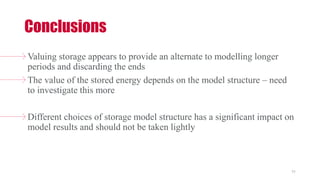 Storage End Effects: An evaluation of common storage modelling ...