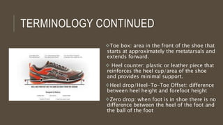 Biomechanical Approach to Footwear KZ | PPTX