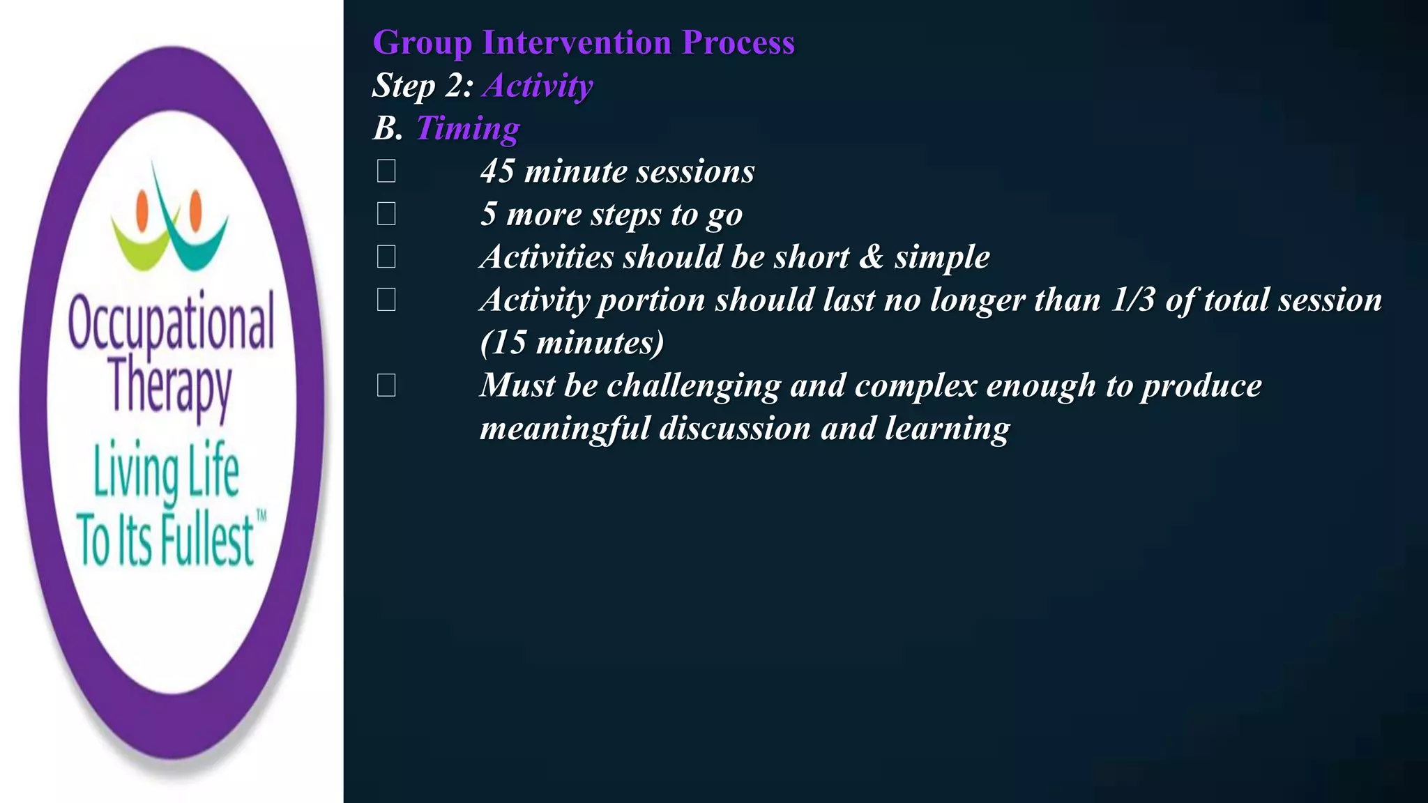 Occupational Therapy Group Process part 2 | PPTX