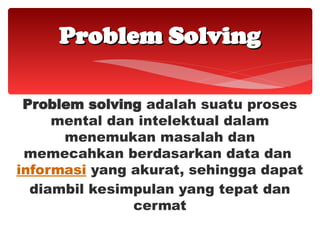 PPT MATERI LDKS PROBLEM SOLVING untuk siswa | PPT