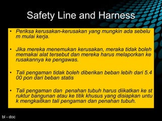 Materi Keselamatan dan Kesehatan Kerja Bekerja di ketinggian(WAH).pptx
