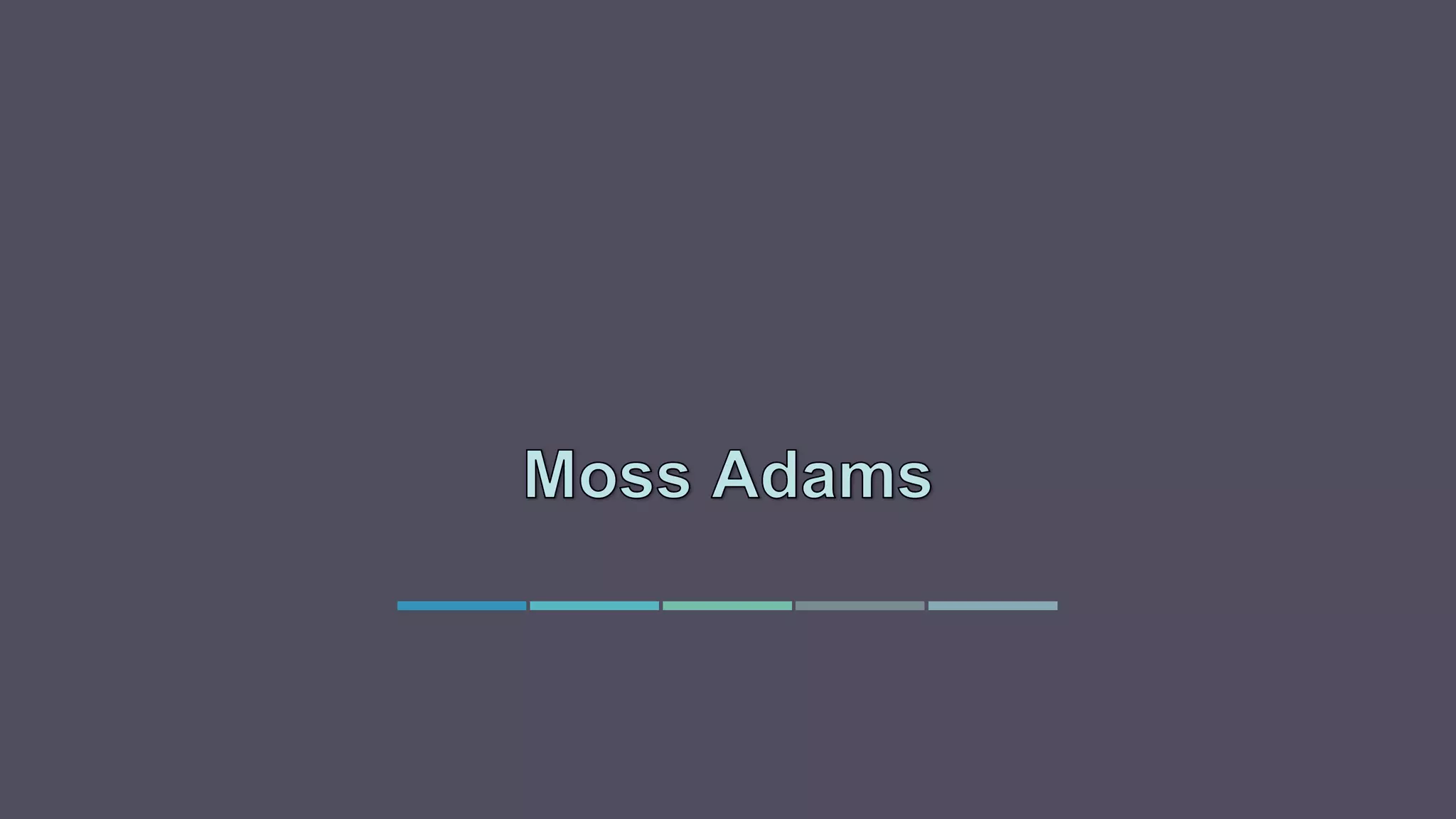 Moss Adams GB Presentation | PPT