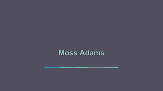 Moss Adams GB Presentation | PPT