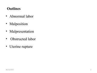 01 Abnormal labor full presentation for obstetrics | PPTX