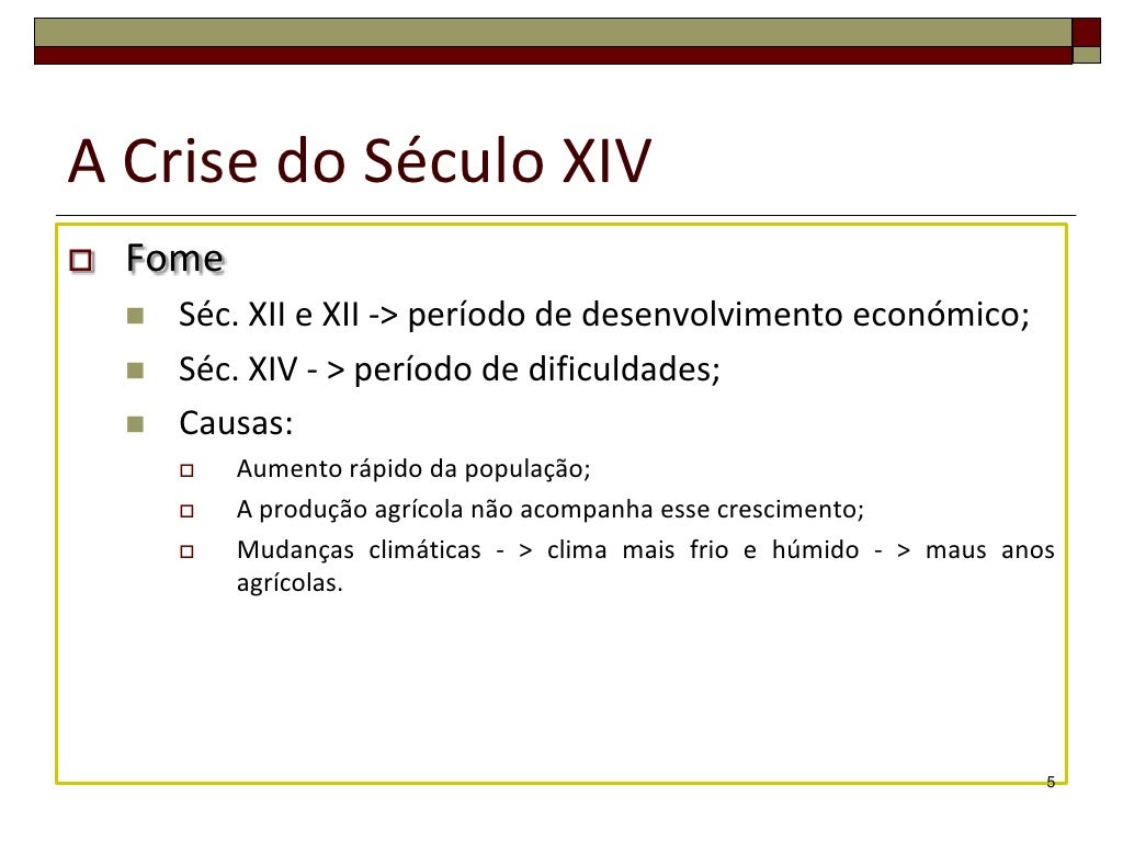 A Crise Do Séc Xiv