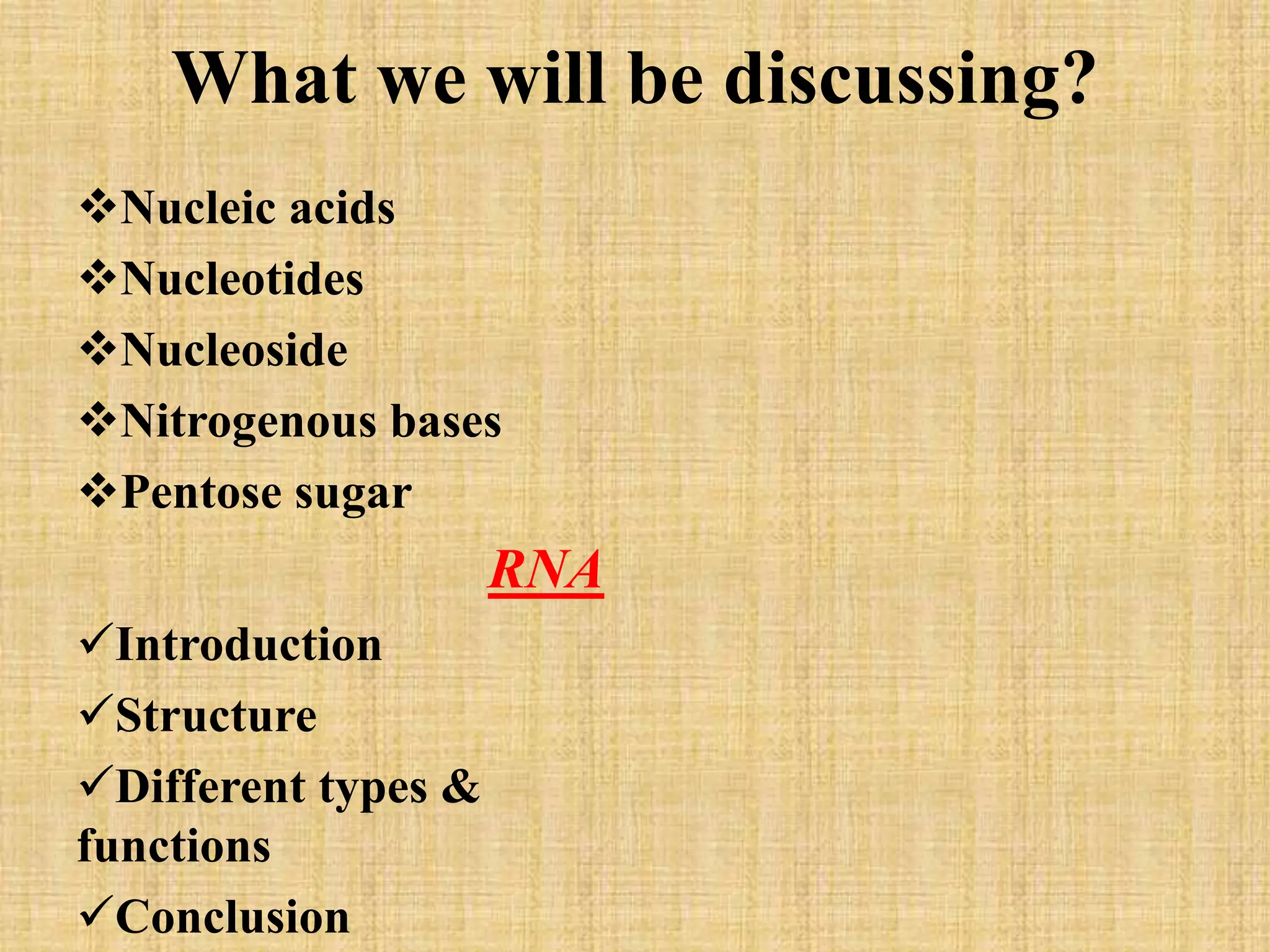 structure types and function of RNA | PPTX