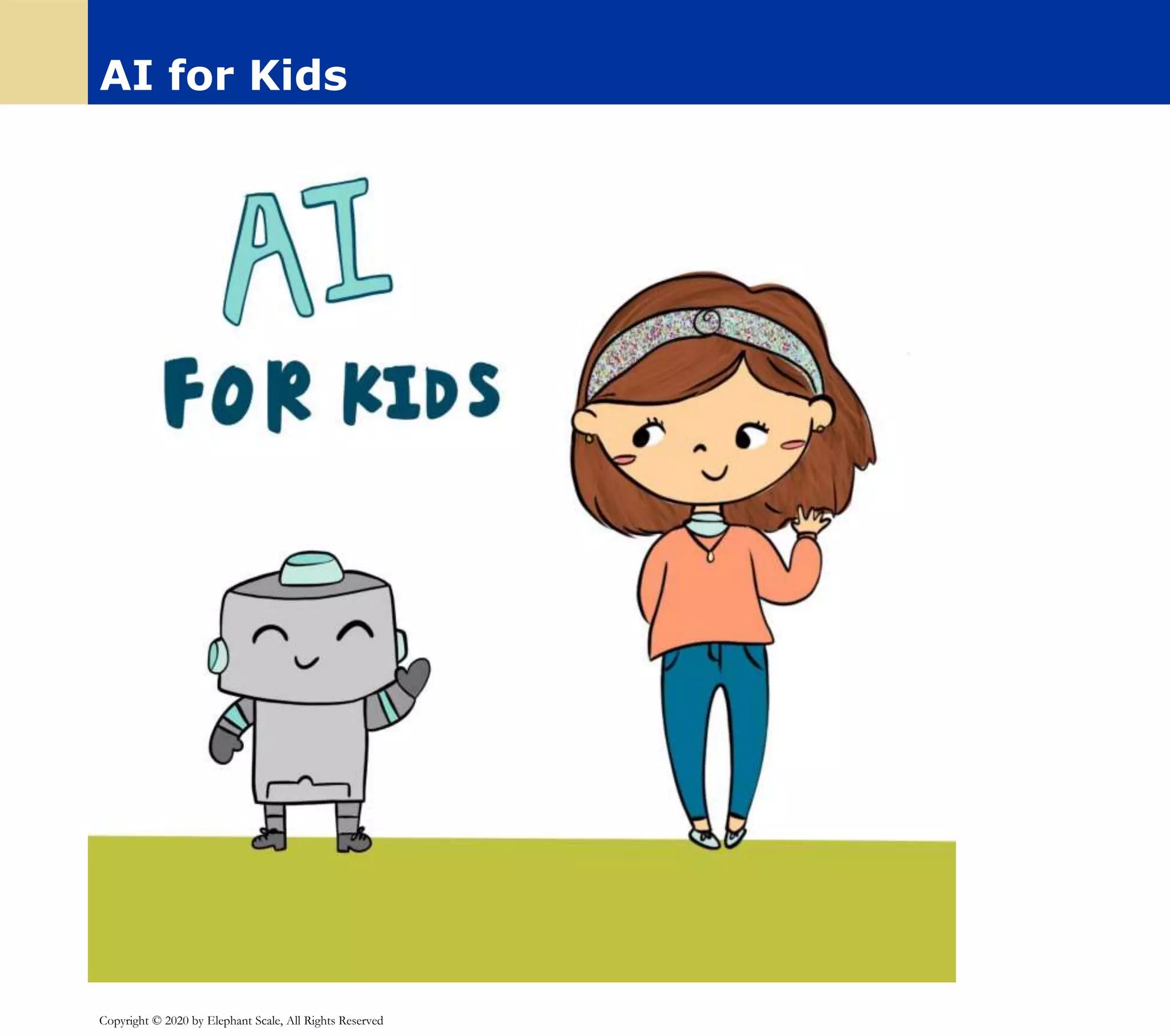 AI for Kids | PPTX | Internet | Computing