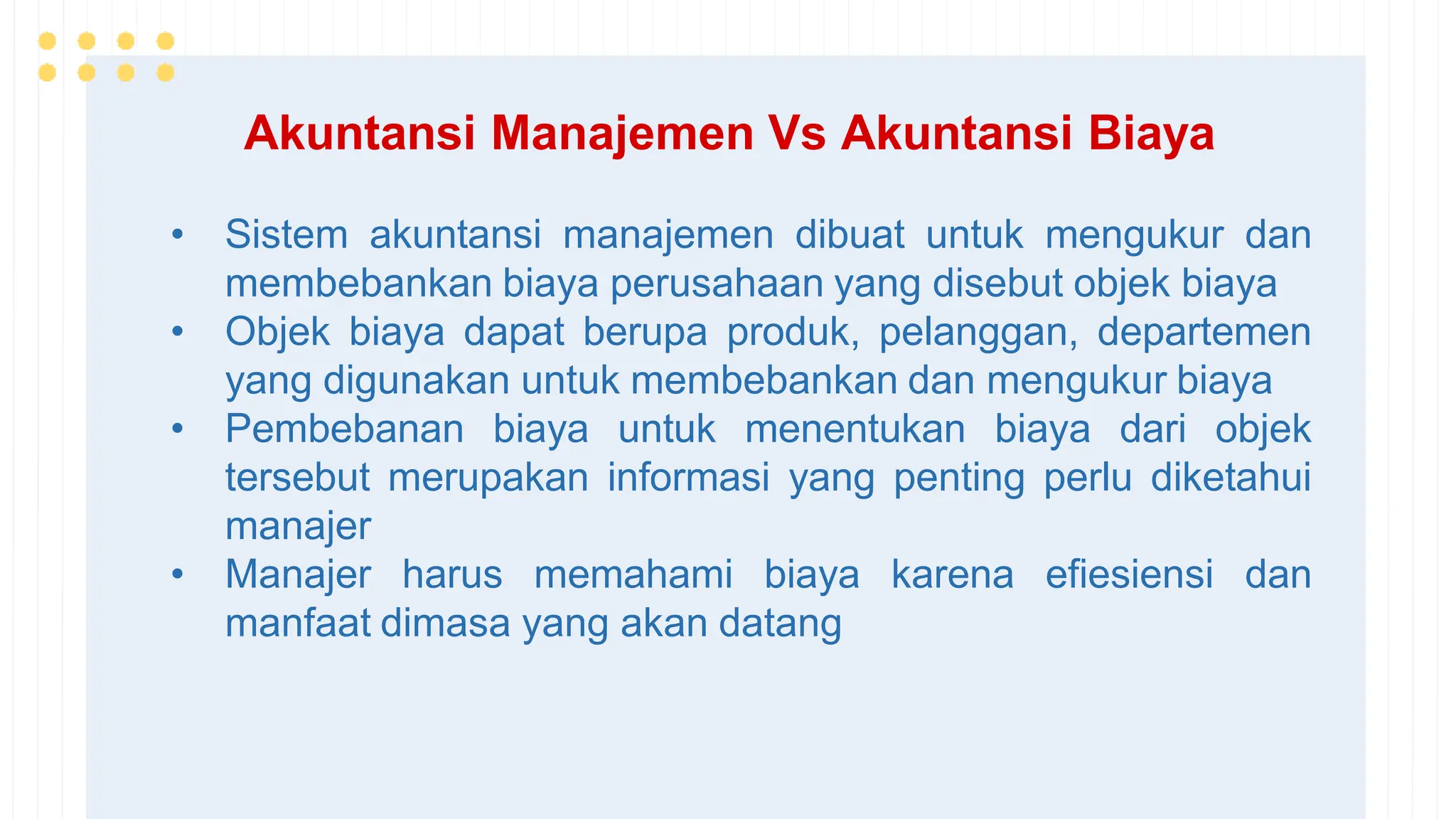 Akuntansi Manajemen..................... | PPTX