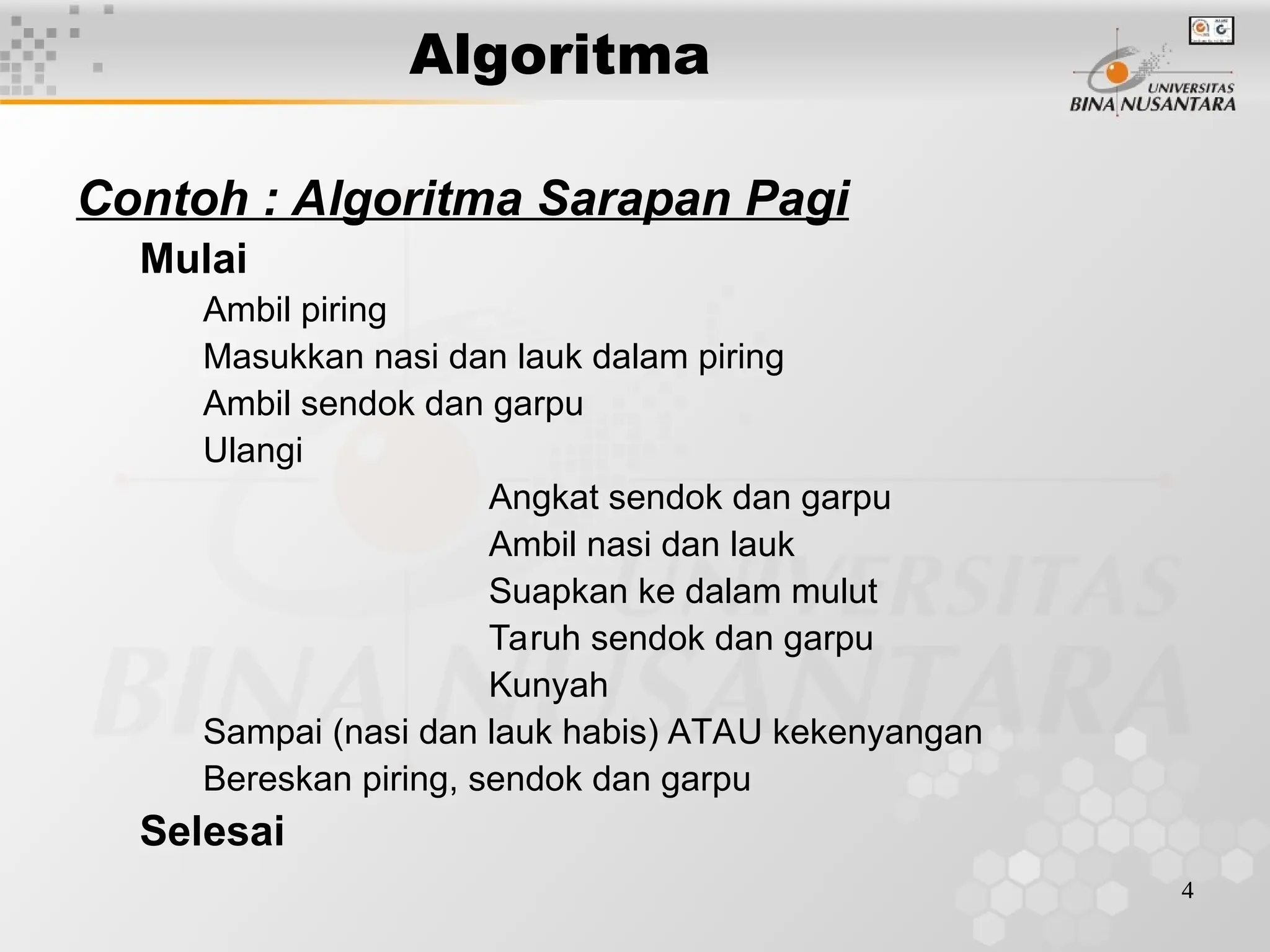 algoritma_dan_pseudocode Kumpulan instruksi-instruksi berurutan yang ...
