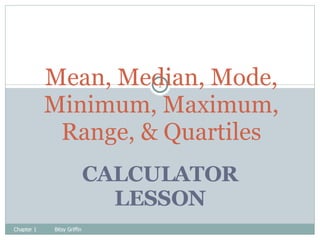 01a Mean, Median, Mode For the TI 84 | PPT