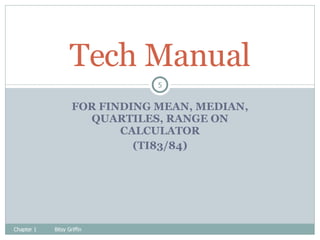 01a Mean, Median, Mode For the TI 84 | PPT