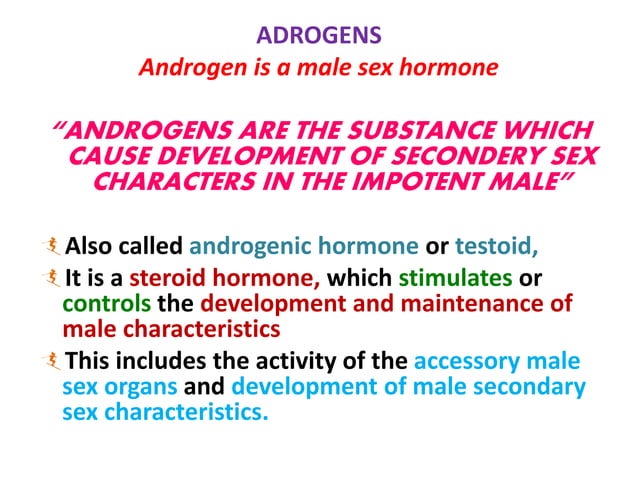 Androgen - Male sex hormone | PPTX