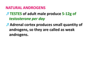 Androgen - Male sex hormone | PPTX