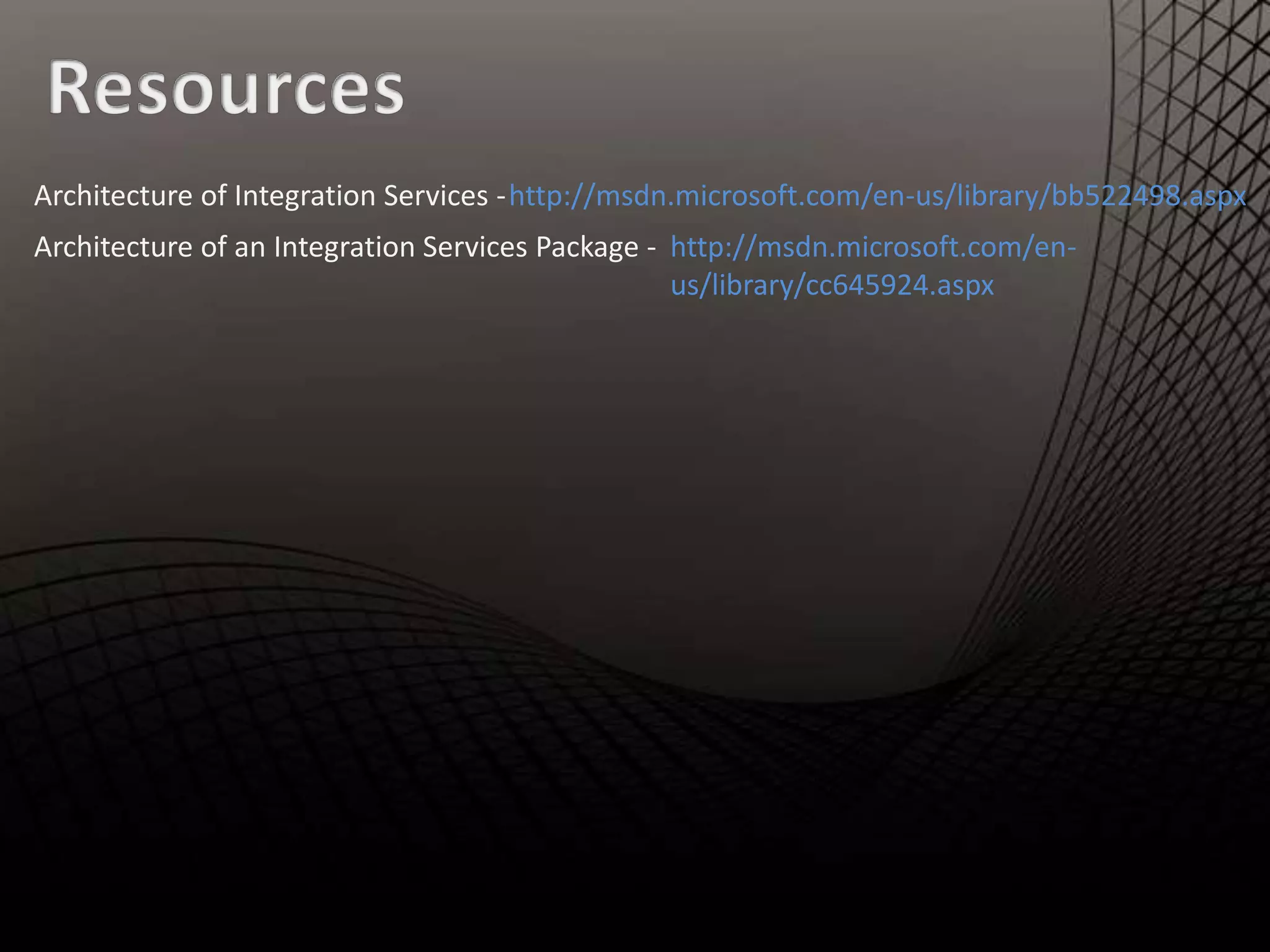 01 Architecture Of Integration Services | PPTX | Databases | Computer Software and Applications