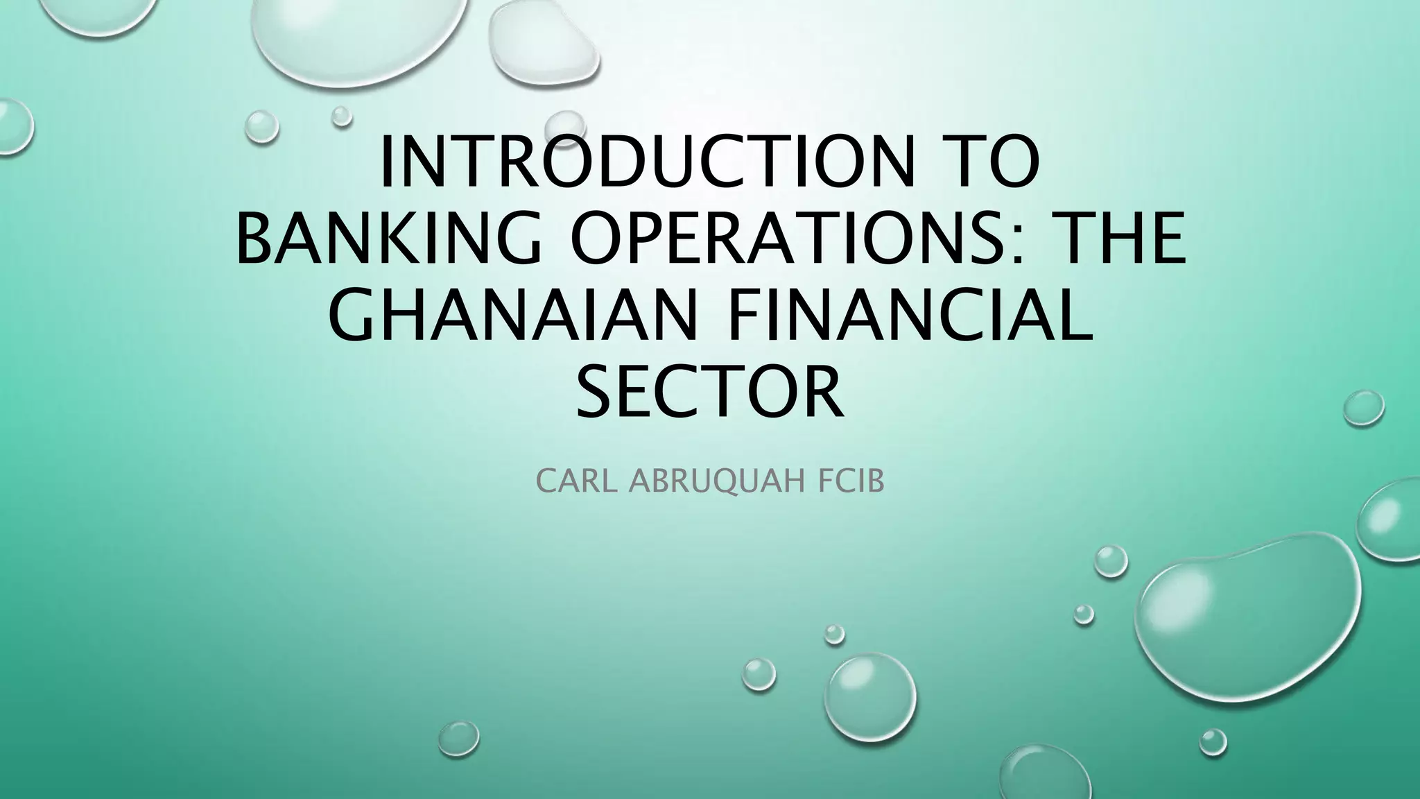 01 Banking Operations - The financial Sector.pptx