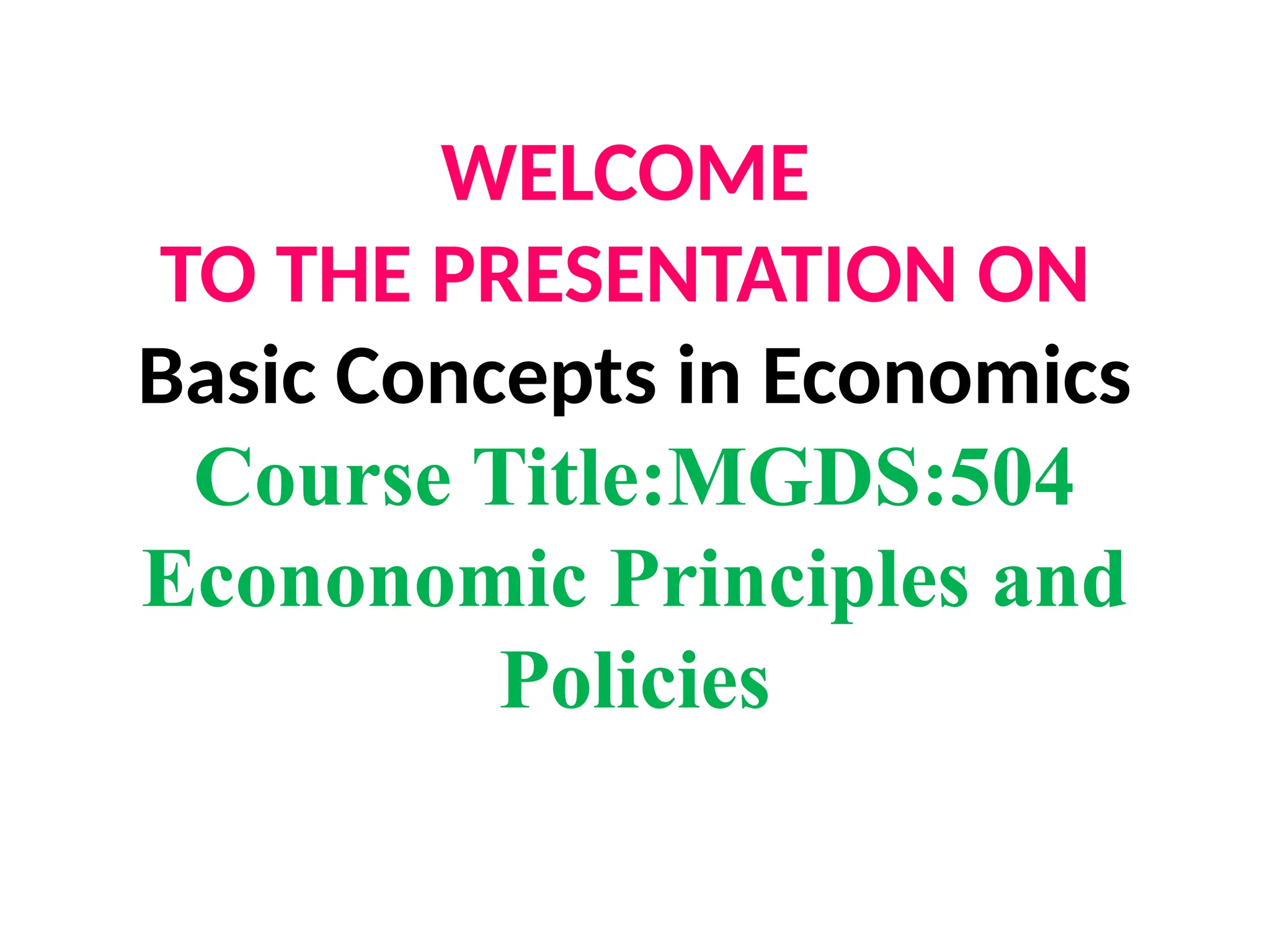Basic Concept of Economics to understand the economics | PPTX