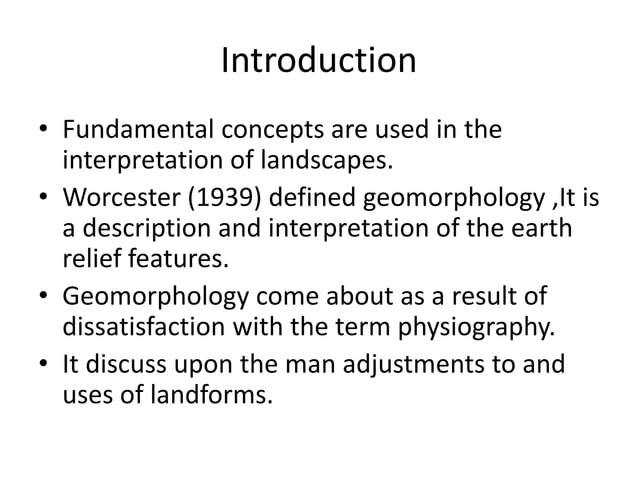 Fundamental concepts of geomorphology | PPTX | Geology | Science