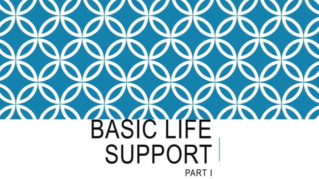 01 Basic Life Support Clinical -Part-1.pptx