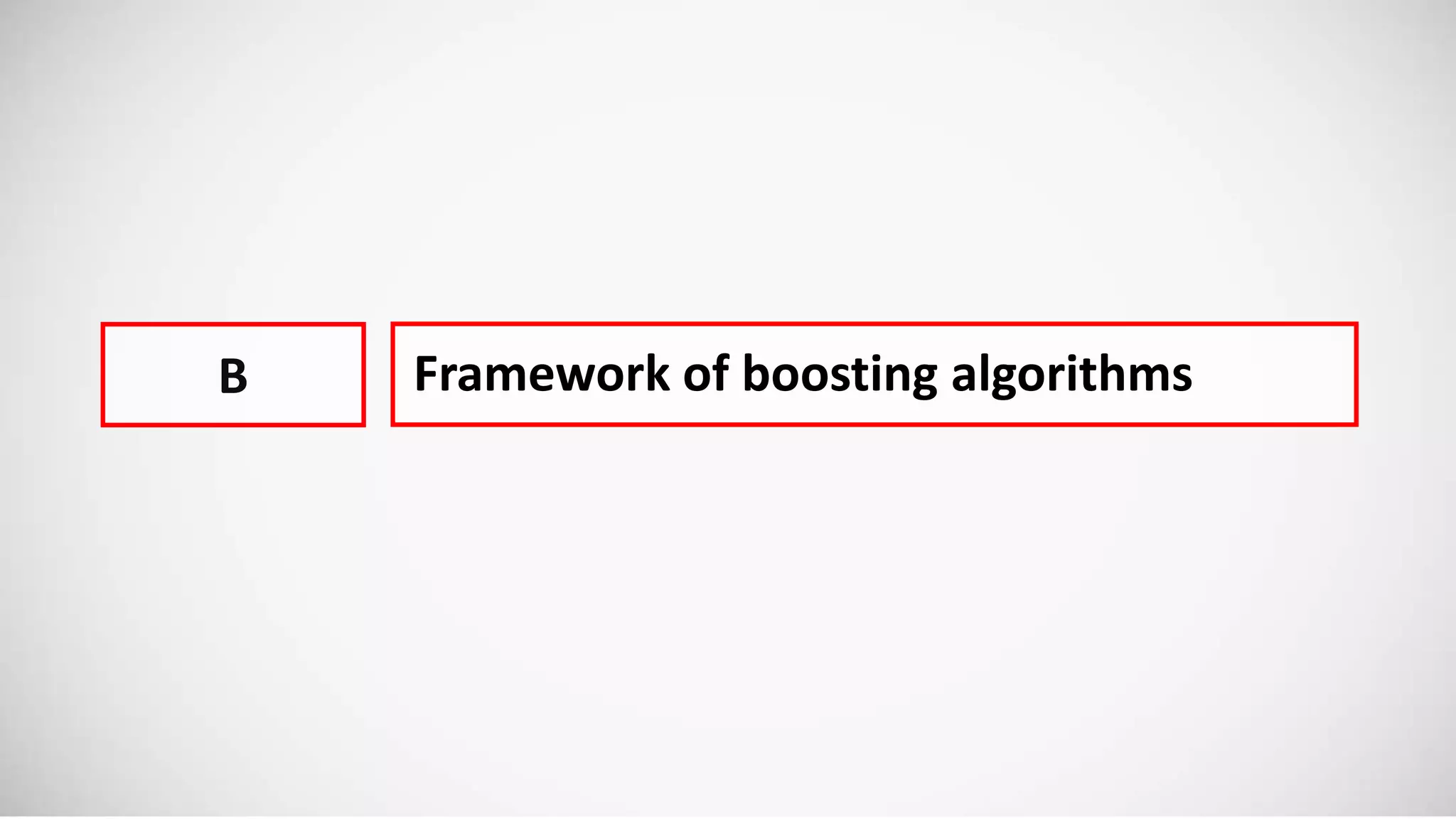 Boosting Approach to Solving Machine Learning Problems | PPTX
