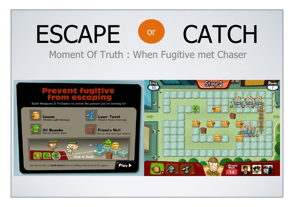 Catch Me If You Can A Social Game