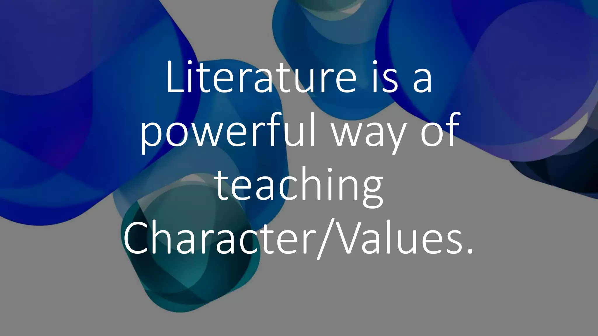 Character Education Through Literature: Teaching Techniques Using ...