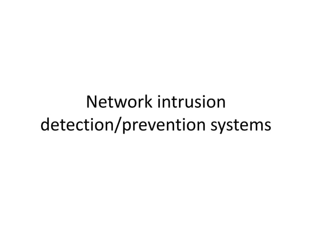 Network Intrusion Detection Systems #1 | PPTX