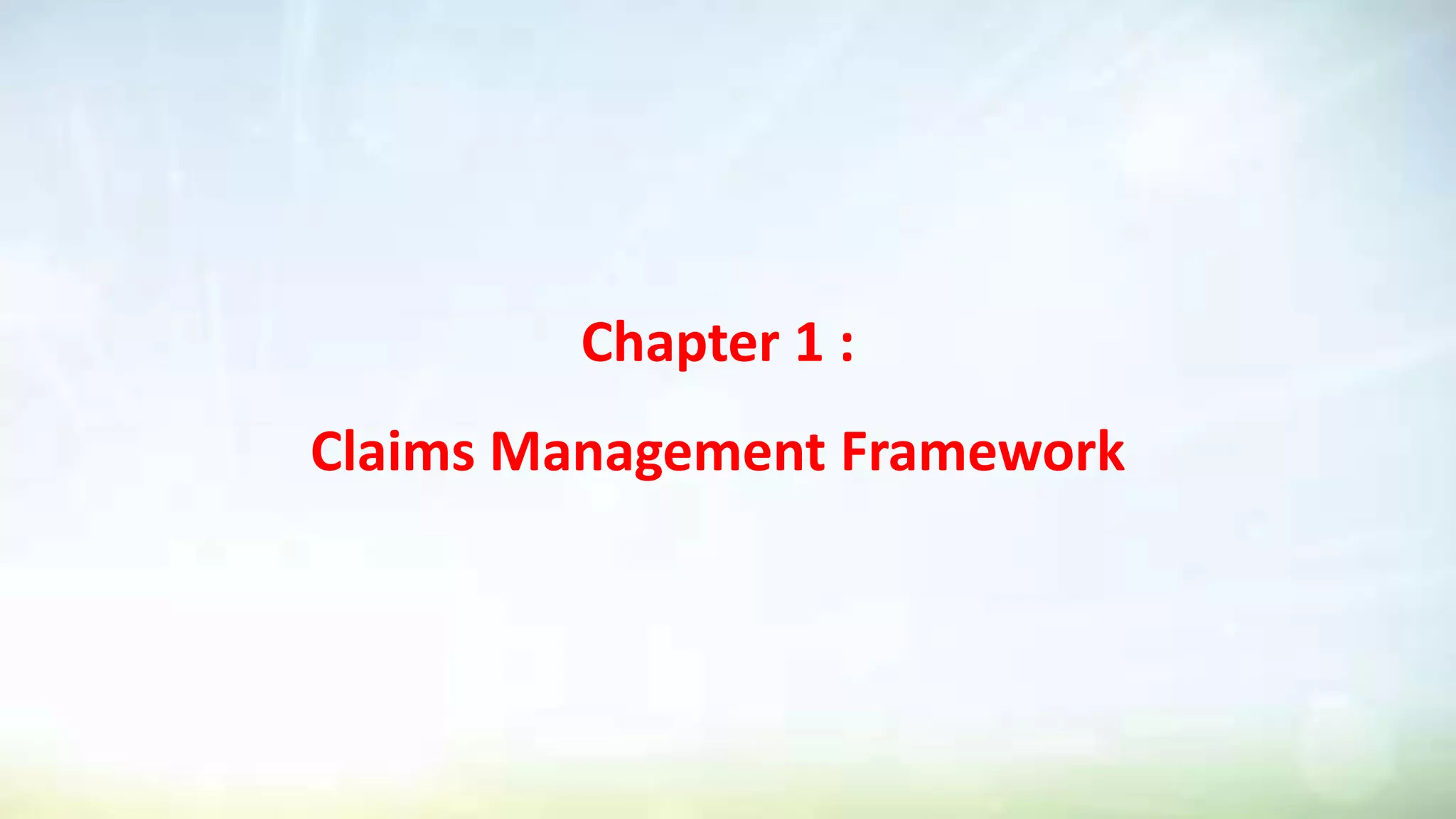 claims management framework | PPTX