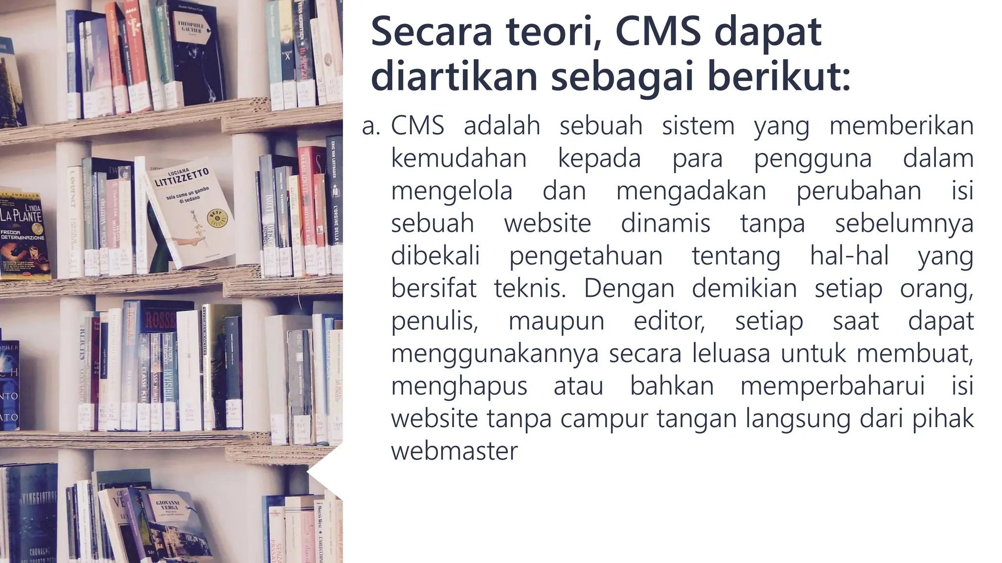 Pengertian dan Penjelasan tentang apa itu Content Management System | PPT