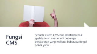 Pengertian dan Penjelasan tentang apa itu Content Management System | PPT