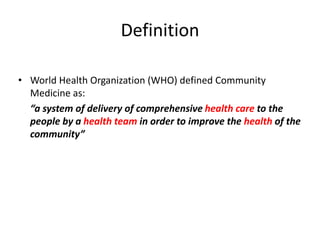 01 Community Medicine Intro.ppt
