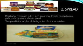 01 components of sandwich | PPTX