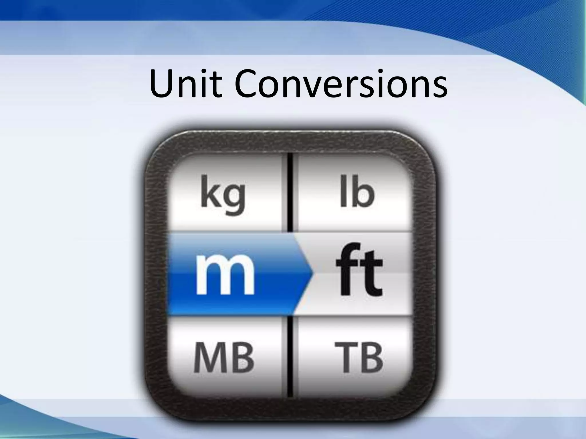 Converting Units | PPTX