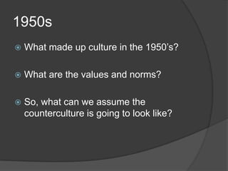 01 counter culture 1960s | PPT