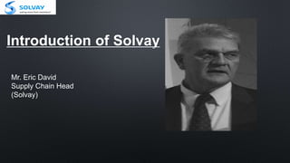 Presentation_Solvay-revised and final | PPTX